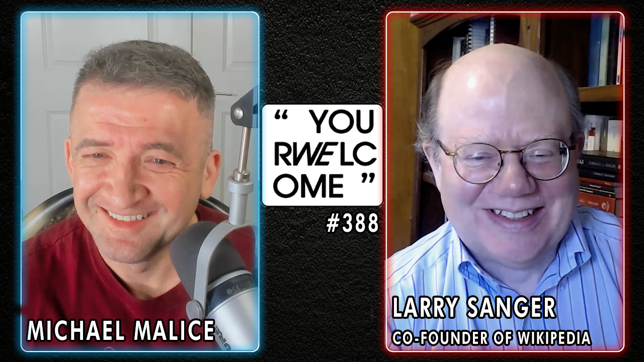 “YOUR WELCOME” – Michael Malice